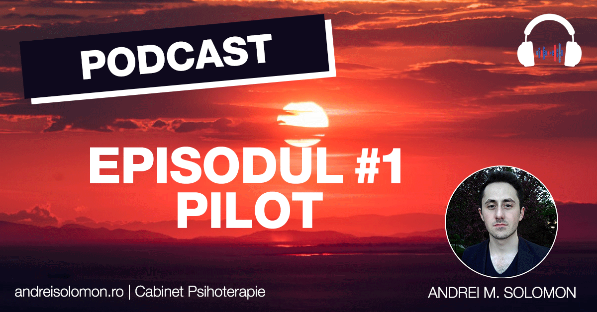 Podcast REFLECTII - episodul #1 - Psihoterapeut Andrei M. Solomon