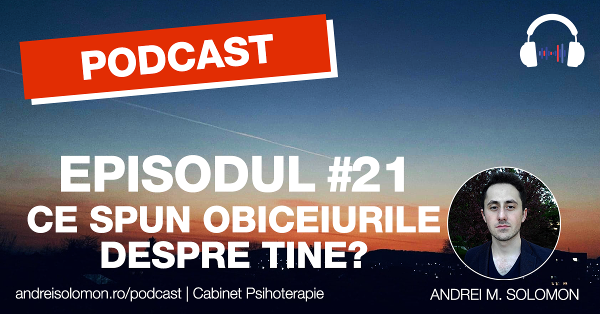 Podcastul Reflectii | Episodul #21 - Psihoterapeut Andrei M. Solomon